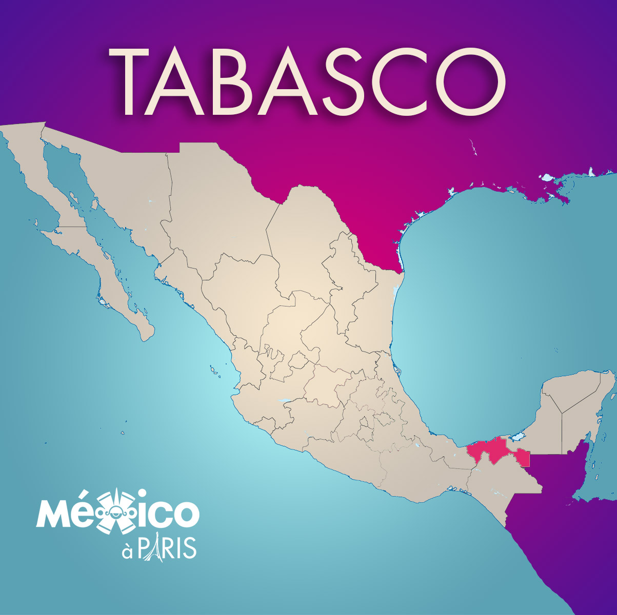 Tabasco – México à paris