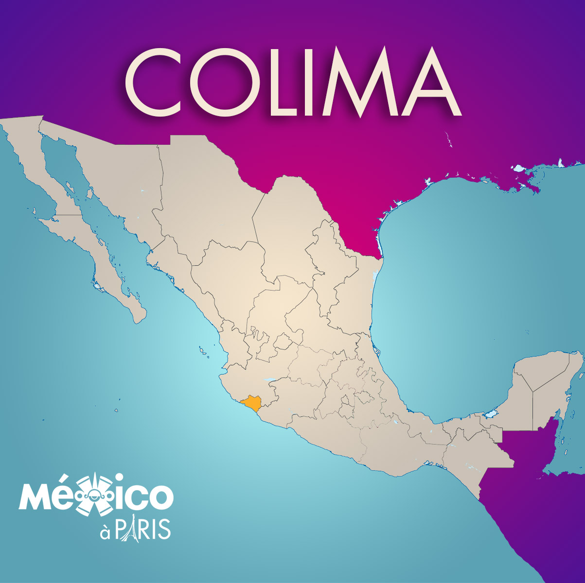 Colima | México à paris